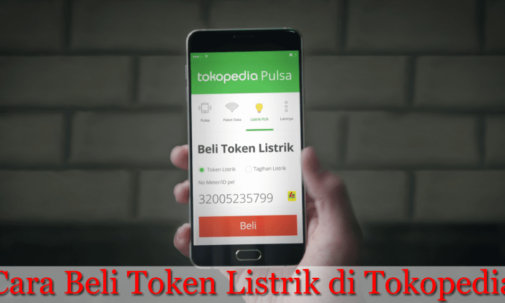 Cara Mudah Beli Token Listrik di Tokopedia - Inwepo