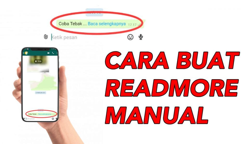 Cara Membuat Pesan Read More Manual di WhatsApp - Inwepo